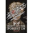 Amazon.com: Don't Let the Forest In: 9781250895660: Drews, CG: Books