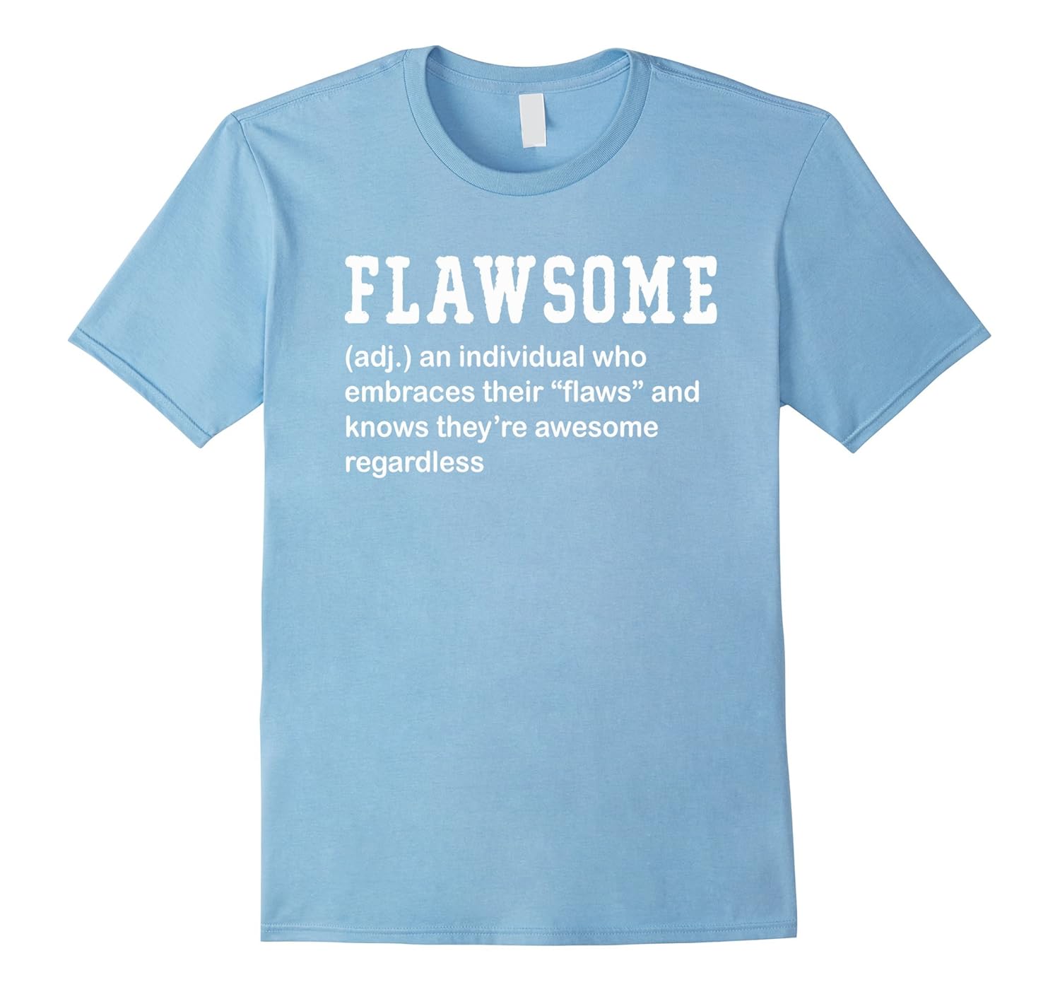 Flawsome Definition Shirts Funny Awesome Shirt TD Teedep flawsome-definition-shirts-funny-awesome-shirt-td-teedep