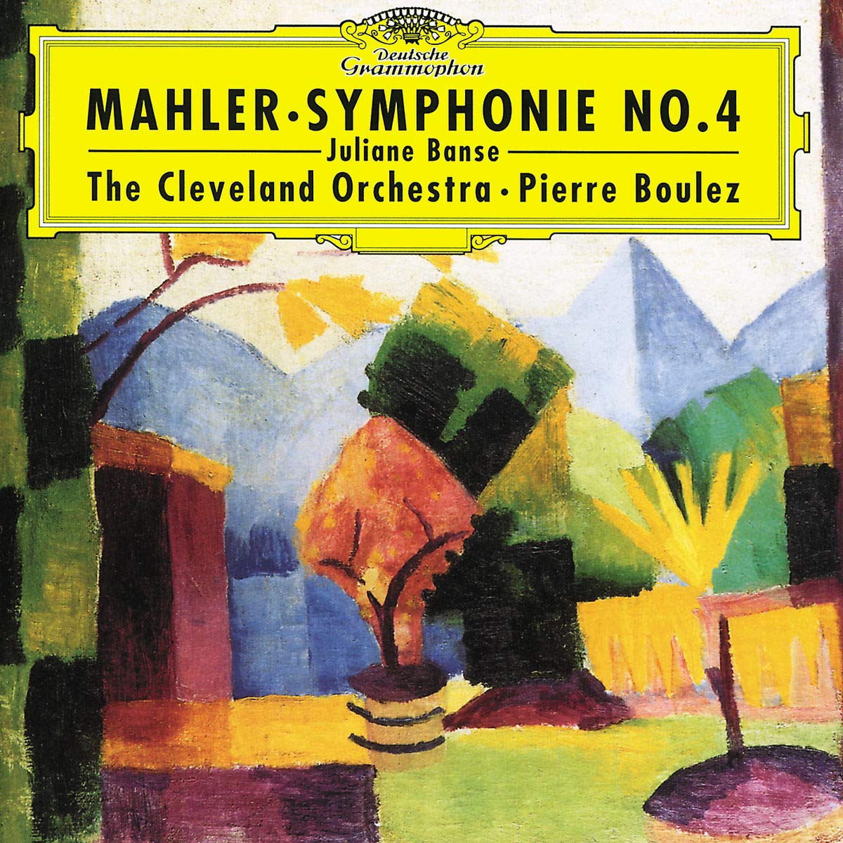 Juliane Banse, Gustav Mahler, Pierre Boulez, Cleveland Orchestra - Mahler: Symphony No. 4 ...