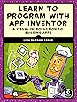 Learn to Program with App Inventor: A Visual Introduction to Building ...