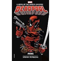 Amazon.com: Deadpool: Paws: A Novel of the Marvel Universe (Marvel ...