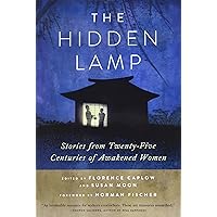 Amazon.com: The Hidden Lamp: Stories from Twenty-Five Centuries of ...