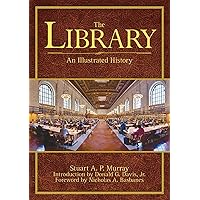 Amazon.com: The Library: A World History: 9780226092812: Campbell ...