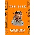 The Talk: Bell, Darrin: 9781250805140: Amazon.com: Books