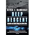 Deep Descent: Adventure and Death Diving the Andrea Doria: McMurray ...