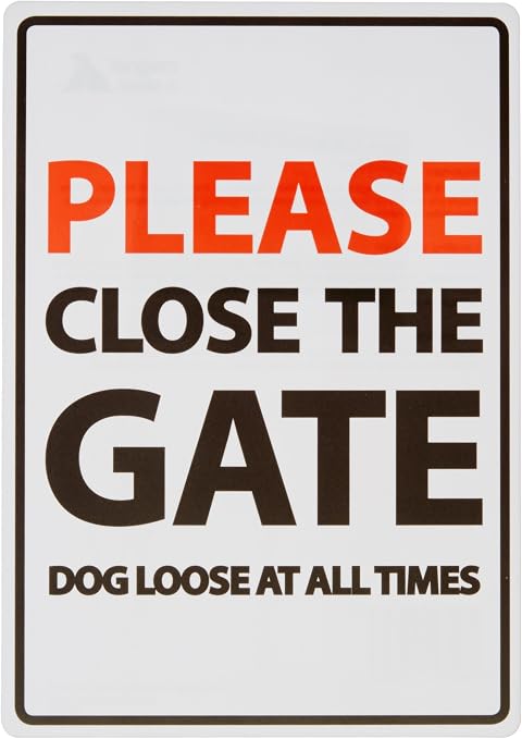 Please Close The Gate Dog Loose At All Times A5 Sign: Amazon.co.uk ...