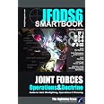 JFODS6: The Joint Forces Operations & Doctrine SMARTbook, 6th Ed ...