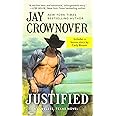 Justified: Includes a bonus novella: Crownover, Jay: 9781538746332 ...