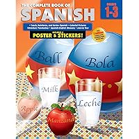 The Complete Book of Spanish, Grades 1-3: School Specialty Publishing ...