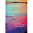Conflict Is Not Abuse: Overstating Harm, Community Responsibility, and ...