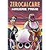 Dimentica il mio nome (Fumetto): Amazon.it: Zerocalcare: Libri