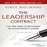 Amazon.com: The Leadership Contract: The Fine Print to Becoming an ...
