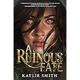 Amazon.com: A Reckless Oath (A Ruinous Fate): 9781368081634: Smith ...