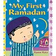 Amazon.com: My First Ramadan (My First Holiday): 9781250062680: Katz ...