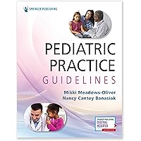 Pediatric Clinical Practice Guidelines & Policies, 23rd Edition: A ...