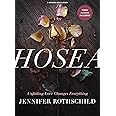 Hosea - Bible Study Book with Video Access: Unfailing Love Changes ...