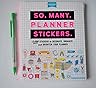 So. Many. Planner Stickers.: 2,600 Stickers to Decorate, Organize, and ...