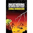 Ingathering: The Complete People Stories of Zenna Henderson: Henderson ...