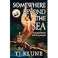 Amazon.com: Somewhere beyond the sea: 9781035009381: Klune, T.J.: Books