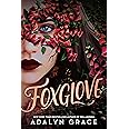 Amazon.com: Foxglove (Belladonna, 2): 9780316162500: Grace, Adalyn: Books