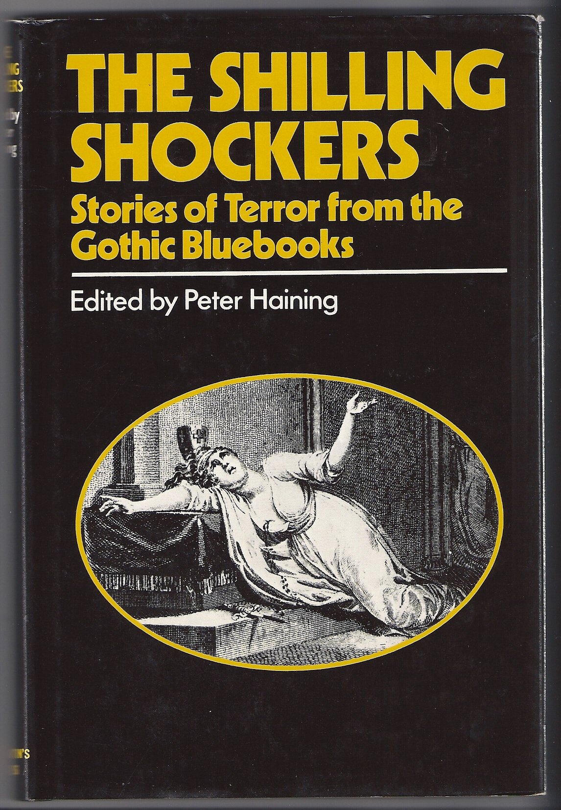 Publication: The Shilling Shockers: Stories of Terror from the Gothic ...