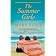 The Summer Girls (1) (Lowcountry Summer): Monroe, Mary Alice: 9781476758831: Amazon.com: Books