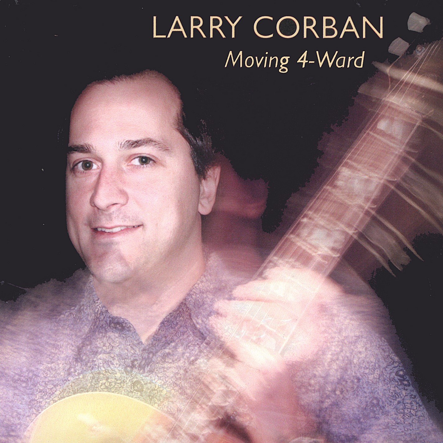 Corban, Larry - Moving 4-Ward - Amazon.com Music