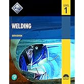 Welding Trainee Guide, Level 1: NCCER: 9780134163116: Amazon.com: Books