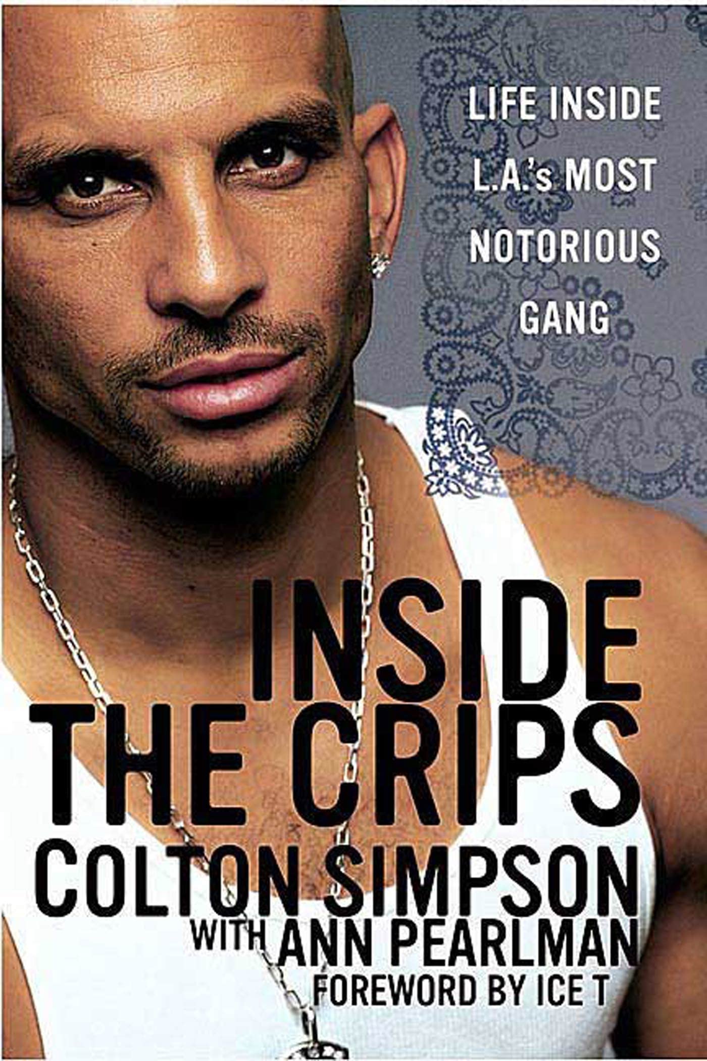 Mua Inside the Crips: Life Inside L.A.'s Most Notorious Gang trên ...
