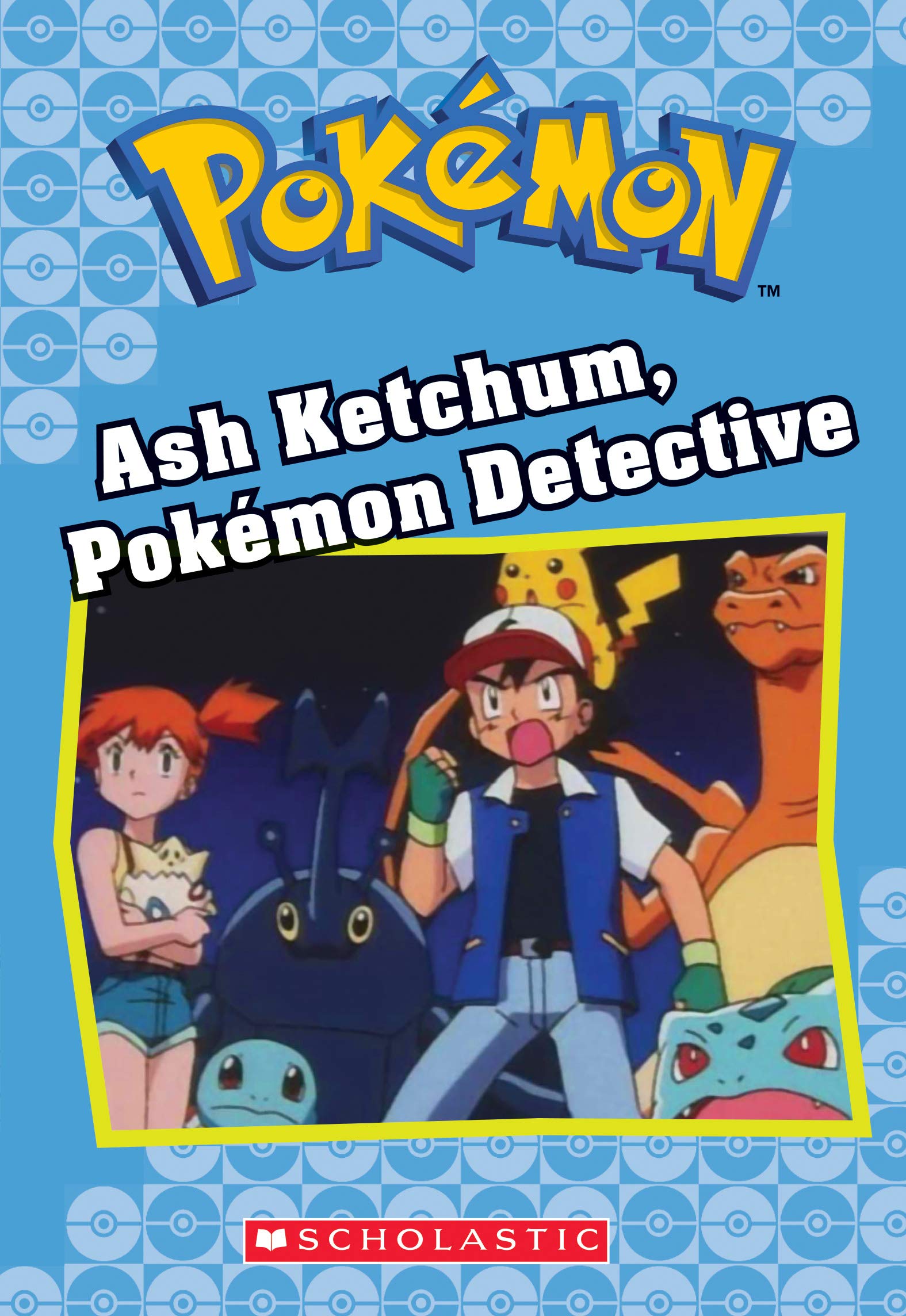 Mua Ash Ketchum, Pokémon Detective (Pokémon Classic Chapter Book #10 ...