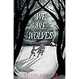 We Are Wolves: Nannestad, Katrina: 9781665904223: Amazon.com: Books