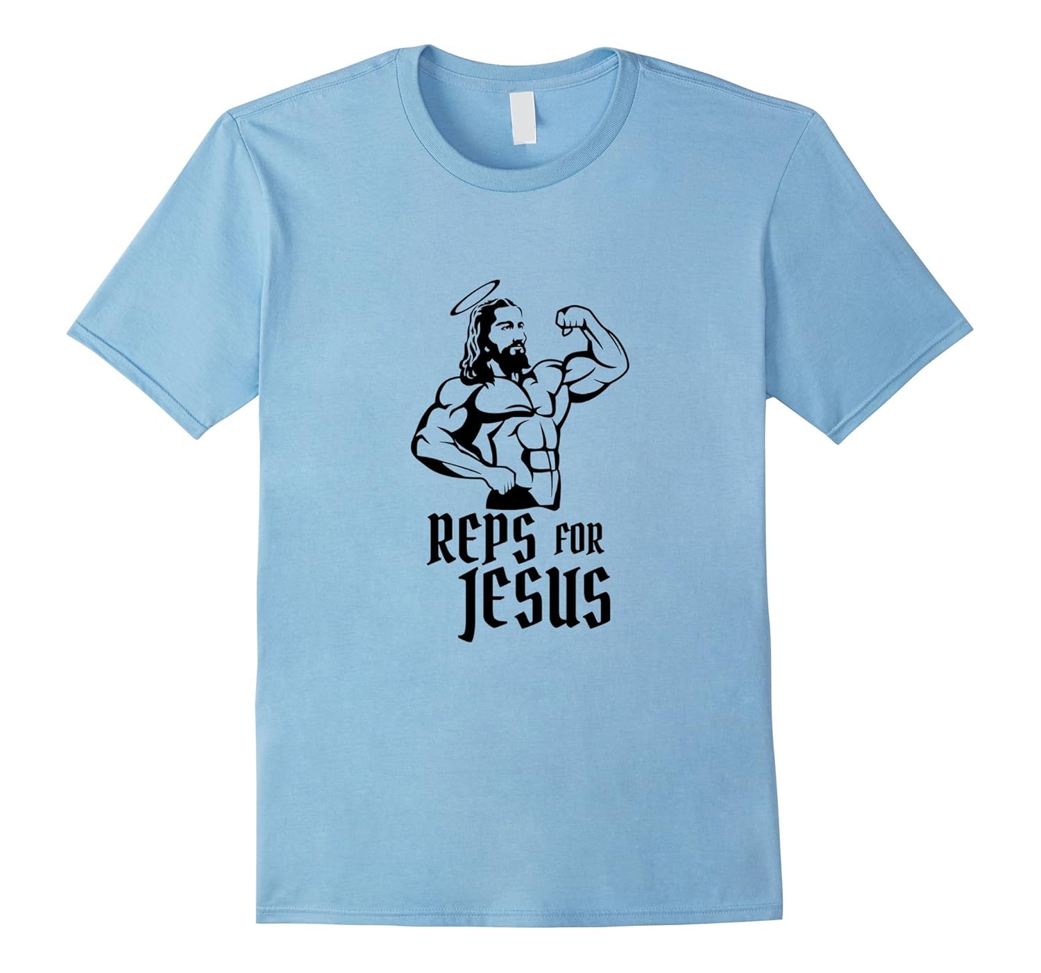 Reps For Jesus Gym Motivation Workout T Shirt-4LVS – 4loveshirt