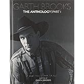 Garth Brooks The Anthology Part IV: Garth Brooks: 9781595911407: Amazon ...