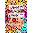 Amazon.com: Destroy This Journal: Creative and quirky prompts make this ...