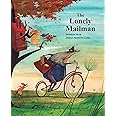 The Lonely Mailman (Whispers in the Forest): Isern, Susanna, Montero ...
