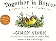 Together is Better: A Little Book of Inspiration: Amazon.de: Simon ...