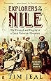 Explorers of the Nile: The Triumph and Tragedy of a Great Victorian ...