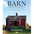 Barn: Preservation and Adaptation, The Evolution of a Vernacular Icon ...