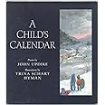 A Child's Calendar: Updike, John, Hyman, Trina Schart: 9780823414451 ...