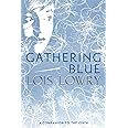 Amazon.com: Gathering Blue (Giver Quartet) (Giver Quartet, 2 ...