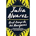 Amazon.com: En el tiempo de las mariposas (Spanish Edition ...