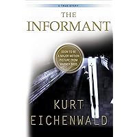Amazon.com: The Informant: A True Story: 9780767903271: Eichenwald, Kurt: Books