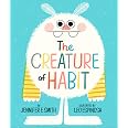 The Creature of Habit (A Creature of Habit Story): Smith, Jennifer E ...