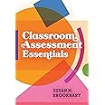 Classroom Assessment Essentials: Brookhart, Susan M.: 9781416632528: Amazon.com: Books