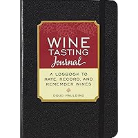 Wine Tasting Journal (Diary, Notebook): Doug Paulding: 9781441326362 ...