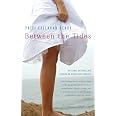 Between the Tides: Henry, Patti Callahan: 9780451221148: Amazon.com: Books