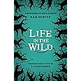Life in the Wild: Dan Dewitt, Mike Cosper: 9781784981693: Amazon.com: Books