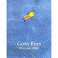 Gorky Rises: Steig, William, Steig, William: 9780374427849: Amazon.com ...