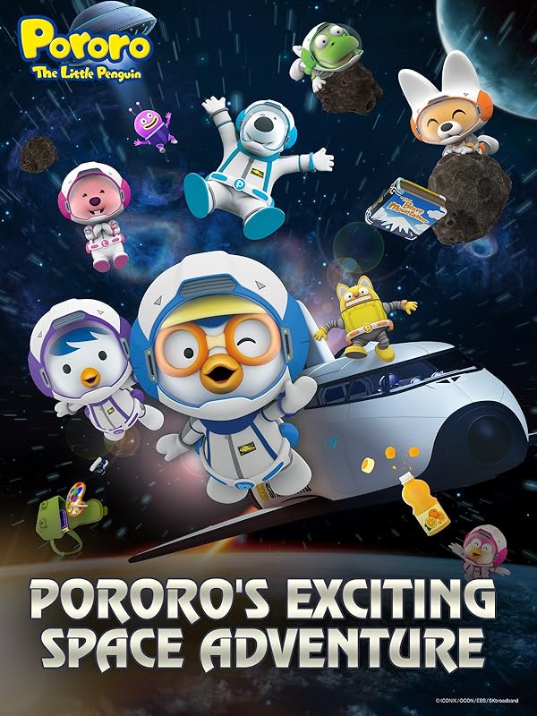 Watch Pororo Movie - Pororo's Exciting Space Adventure | Prime Video