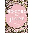 Amazon.com: Rooted in Hope: 9781978285552: Elizabeth Foss: Books